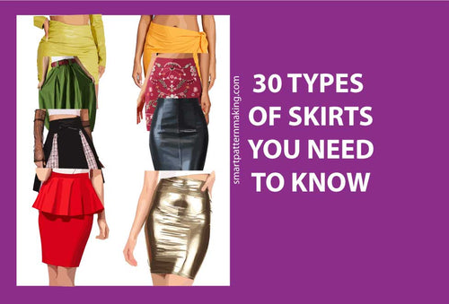 A-Z Guide to Skirt Styles: 30 Types of Skirts You Need to Know🔥